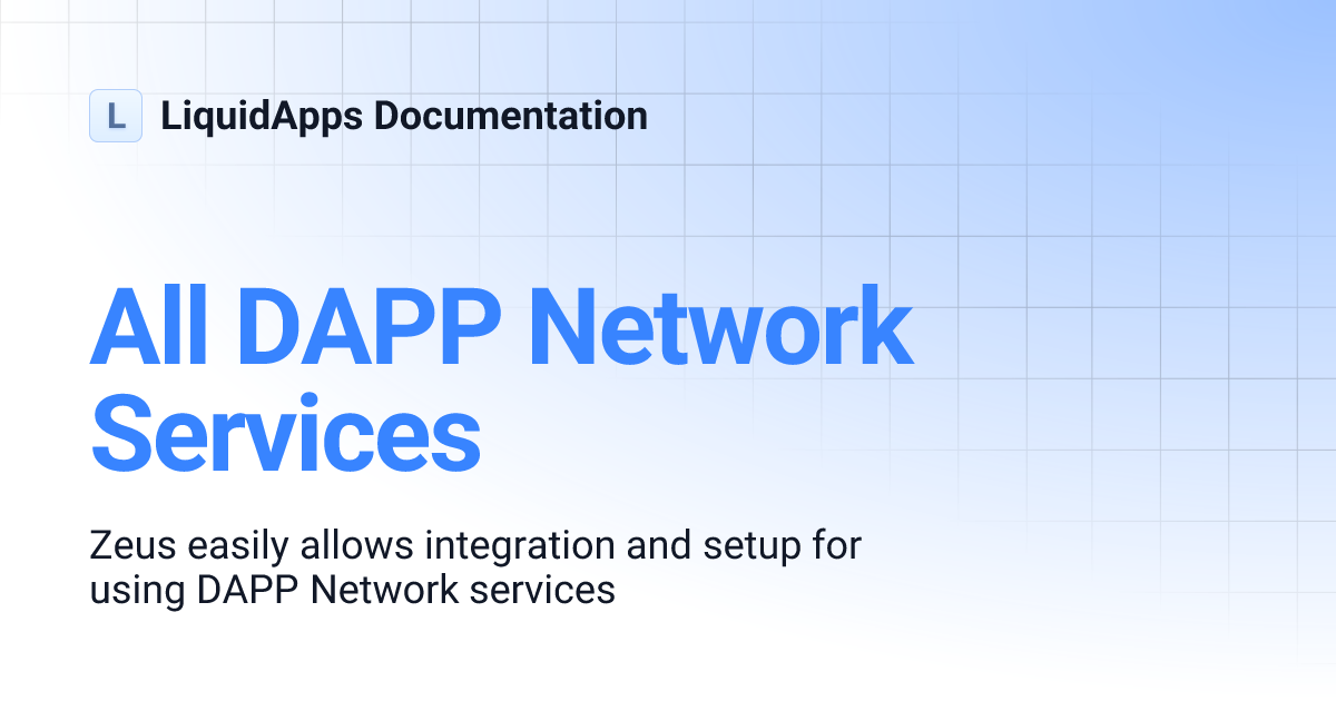 All DAPP Network Services | LiquidApps Documentation
