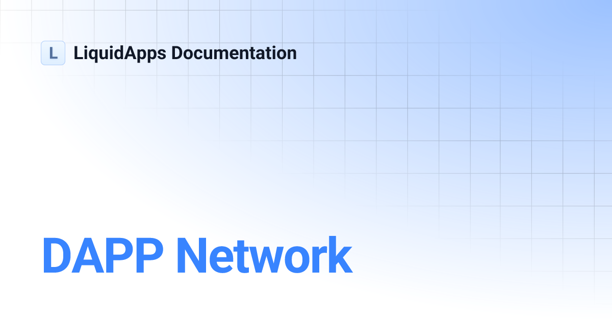 DAPP Network | LiquidApps Documentation